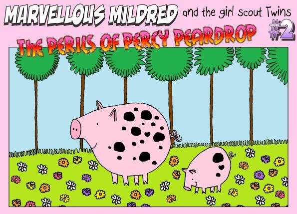Marvellous Mildred and the Girl Scout Twins – Violet's Vegan Comics