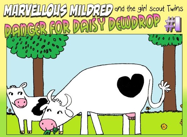 Marvellous Mildred and the Girl Scout Twins – Violet's Vegan Comics